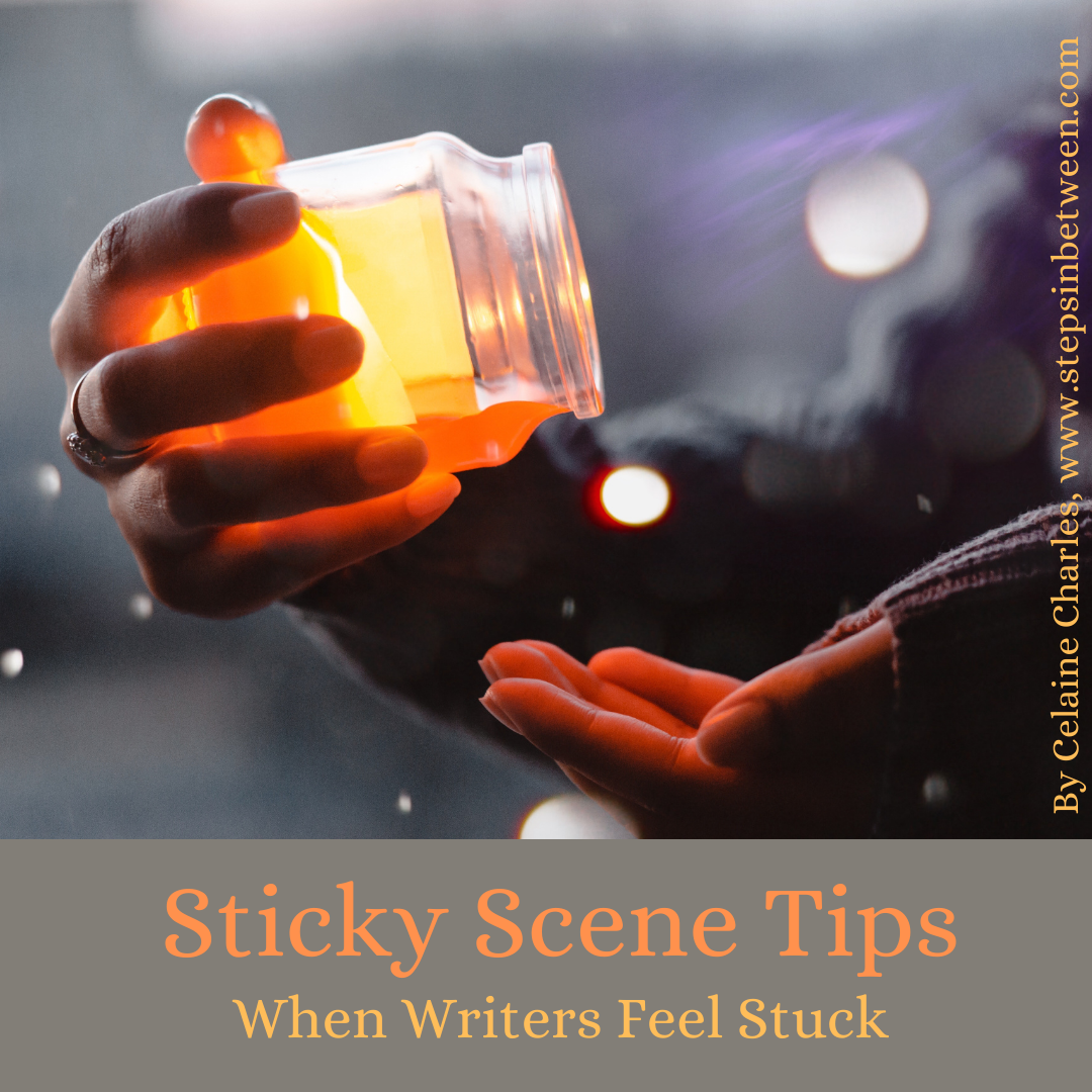 Sticky Scene Tips – Steps In Between